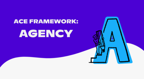 ACE Framework: Support learner agency • Outschool's Educator Library